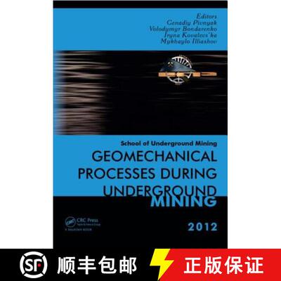 【3-4周达】Geomechanical Processes During Underground Mining: School of Underground Mining 2012 [9780415661744]