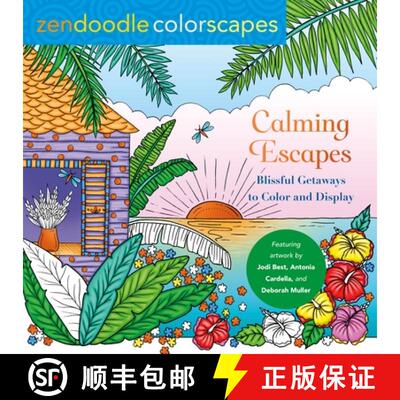 【3-4周达】Zendoodle Colorscapes: Calming Escapes: Blissful Getaways to Color and Display [9781250287212]
