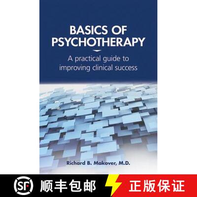【3-4周达】Basics of Psychotherapy – A Practical Guide to Improving Clinical Success [9781615370764]