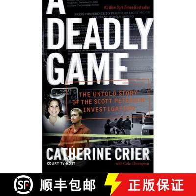 【3-4周达】A Deadly Game: The Untold Story of the Scott Peterson Investigation [9780060849634]