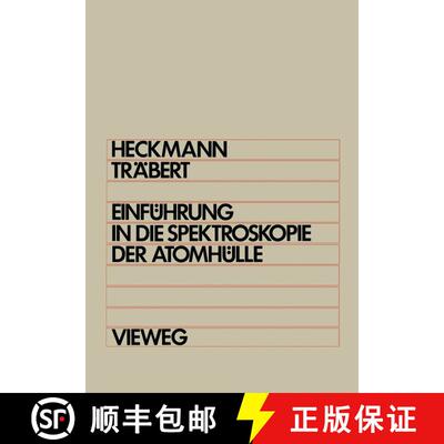 【3-4周达】Einführung in die Spektroskopie der Atomhülle [9783322990846]