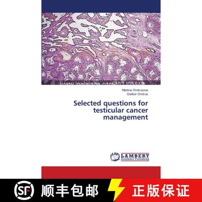 预订 Selected questions for testicular cancer management [9783659412882]