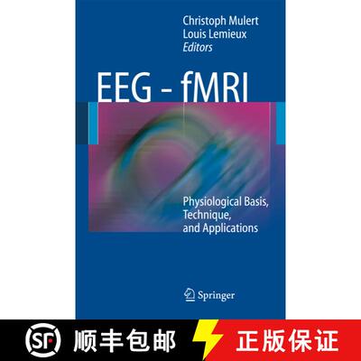 【3-4周达】EEG - fMRI : Physiological Basis, Technique, and Applications [9783662501504]