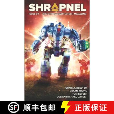 【3-4周达】BattleTech: Shrapnel, Issue #7 (The Official BattleTech Magazine) [9781638610854]