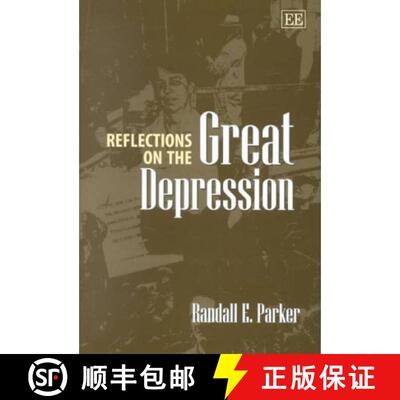 【3-4周达】精装 Reflections on the Great Depression [9781840647457]
