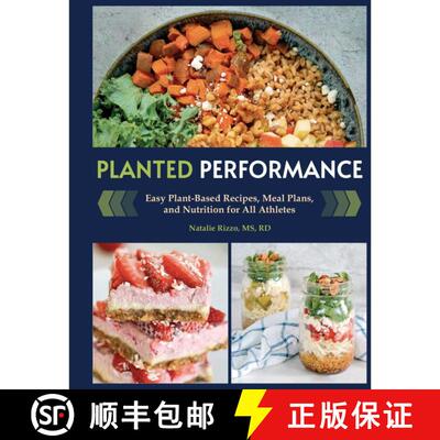 【3-4周达】精装 Planted Performance (Plant Based Athlete, Vegetarian Cookbook, Vegan Cookbook): Easy ... [9781681888583]