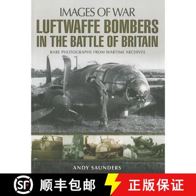 【3-4周达】Luftwaffe Bombers in the Battle of Britain [9781783030248]