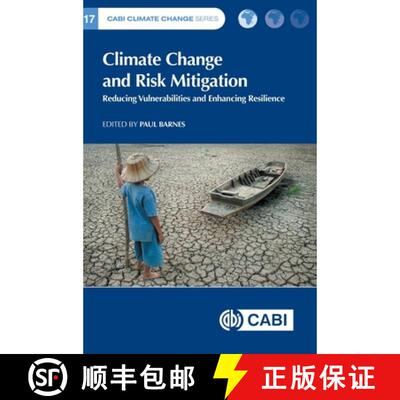 【3-4周达】精装 Climate Change and Risk Mitigation – Reducing Vulnerabilities & Enhancing Resilience [9781800624139]