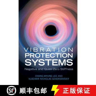 【3-4周达】Vibration Protection Systems : Negative and Quasi-Zero Stiffness [9781108834957]