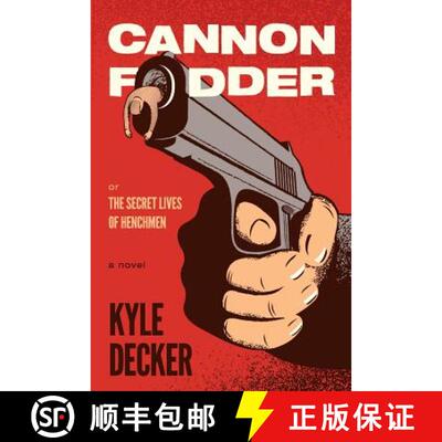 【3-4周达】Cannon Fodder: The Secret Lives of Henchmen [9780988669819]