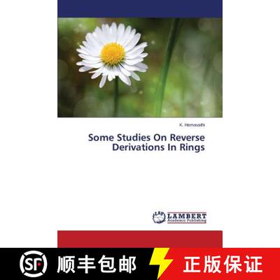预订 Some Studies On Reverse Derivations In Rings [9783659673672]