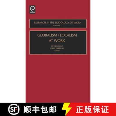 【3-4周达】Globalism/Localism at Work [9780762310456]