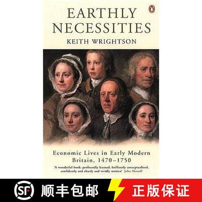 【3-4周达】Earthly Necessities : Economic Lives in Early Modern Britain, 1470-1750 [9780140250015]