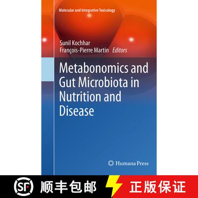 【3-4周达】Metabonomics and Gut Microbiota in Nutrition and Disease [9781447171058]
