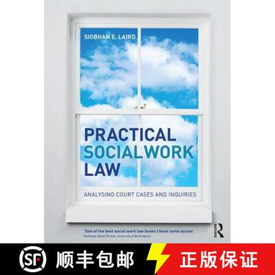 【3-4周达】精装 Practical Social Work Law: Analysing Court Cases and Inquiries [9781138131378]