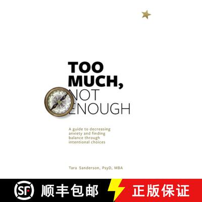 【3-4周达】精装 Too much, Not enough: A guide to decreasing anxiety and creating balance through inte... [9781733198301]
