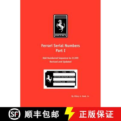 【3-4周达】Ferrari Serial Numbers Part I: Odd Numbered Sequence to 21399 [9781588500113]