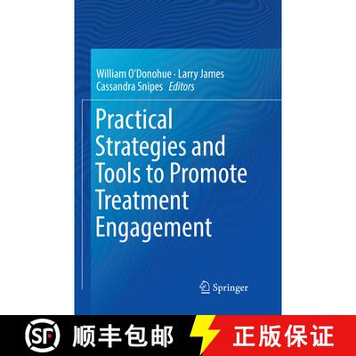 【3-4周达】Practical Strategies and Tools to Promote Treatment Engagement (Softcover reprint of the o... [9783319841045]