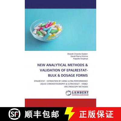 预订 NEW ANALYTICAL METHODS & VALIDATION OF EPALRESTAT-BULK & DOSAGE FORMS [9786200586865]