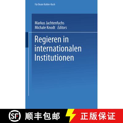 【3-4周达】Regieren in internationalen Institutionen [9783663112723]