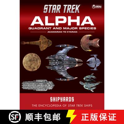 【3-4周达】精装 Star Trek Shipyards: Alpha Quadrant and Major Species Volume 1 [9781835412091]