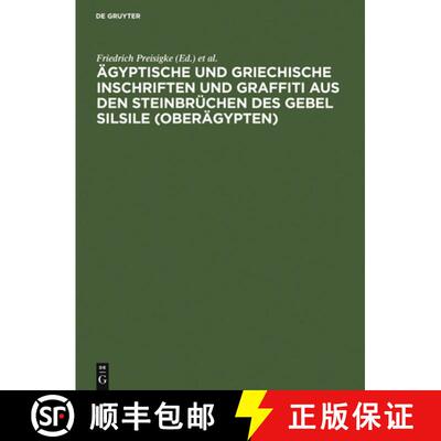 【3-4周达】精装 AEgyptische Und Griechische Inschriften Und Graffiti Aus Den Steinbruchen Des Gebel S... [9783111146621]
