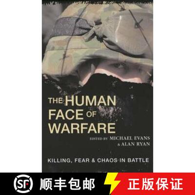【3-4周达】The Human Face of Warfare: Killing, Fear and Chaos in Battle [9781865083742]