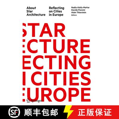 【3-4周达】精装 About Star Architecture: Reflecting on Cities in Europe [9783030239244]