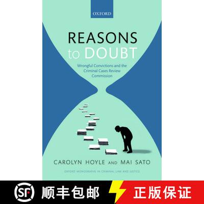 【3-4周达】精装 Reasons to Doubt: Wrongful Convictions and the Criminal Cases Review Commission [9780198794578]