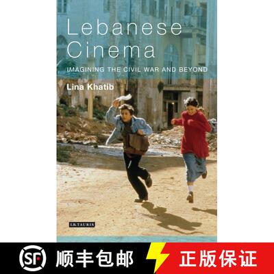 【3-4周达】Lebanese Cinema: Imagining the Civil War and Beyond [9781845116279]
