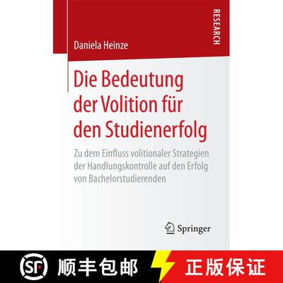 【3-4周达】Die Bedeutung der Volition für den Studienerfolg: Zu dem Einfluss volitionaler Strategien... [9783658194024]