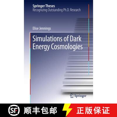 【3-4周达】Simulations of Dark Energy Cosmologies [9783642436406]