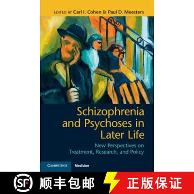 【3-4周达】Schizophrenia and Psychoses in Later Life: New Perspectives on Treatment, Research, and Po... [9781108727778]