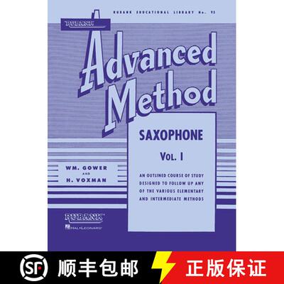 【3-4周达】Rubank Advanced Method: Saxophone Vol. 1 Complete Saxophone Study Book for Advanced Studen... [9781423444329]