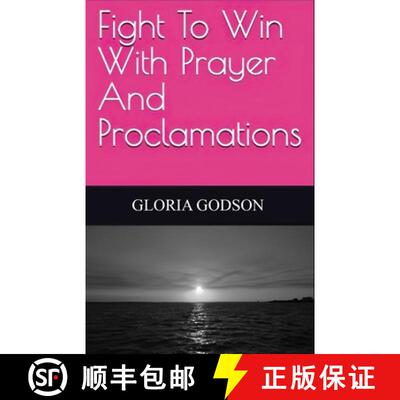 【3-4周达】Fight To Win With Prayer And Proclamations [9786649453469]