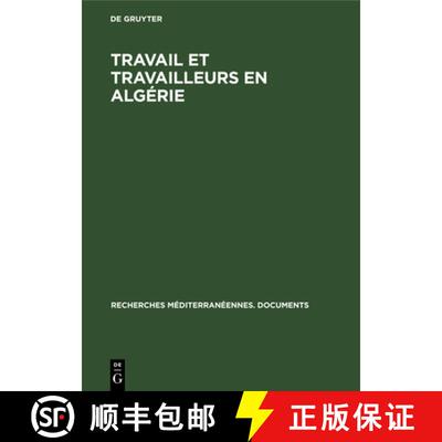 【3-4周达】精装 Travail et travailleurs en Algérie [9783112466537]