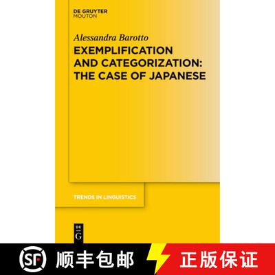 【3-4周达】精装 Exemplification and Categorization – The Case of Japanese [9783110721959]
