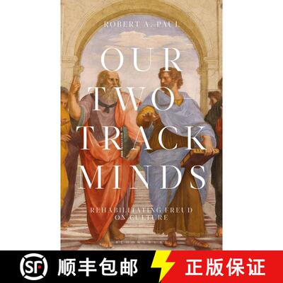 【3-4周达】Our Two-Track Minds: Rehabilitating Freud on Culture [9781501370038]