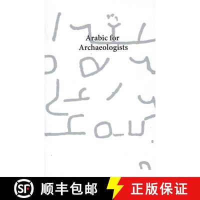 【3-4周达】Arabic for Archaeologists [9789957854348]