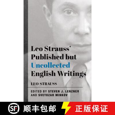 【3-4周达】Leo Strauss' Published But Uncollected English Writings [9781587314612]