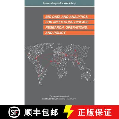 【3-4周达】Big Data and Analytics for Infectious Disease Research, Operations, and Policy: Proceeding... [9780309450119]