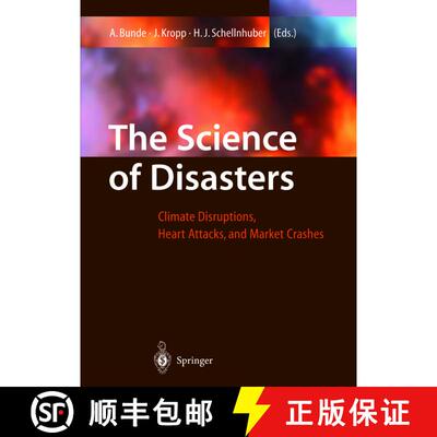 【3-4周达】精装 The Science of Disasters: Climate Disruptions, Heart Attacks, and Market Crashes [9783540413240]