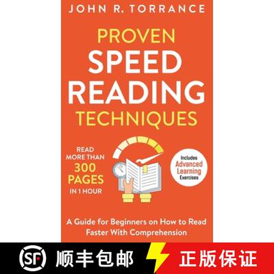 【3-4周达】精装 Proven Speed Reading Techniques: Read More Than 300 Pages in 1 Hour. A Guide for Begi... [9781647801335]