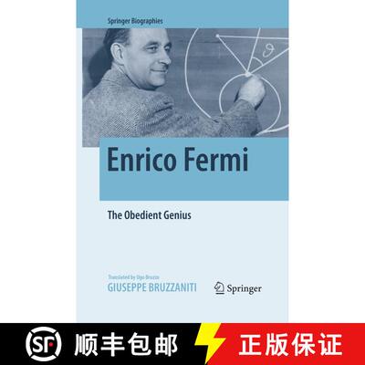【3-4周达】Enrico Fermi : The Obedient Genius (Softcover reprint of the original 1st ed. 2016) [9781493980697]