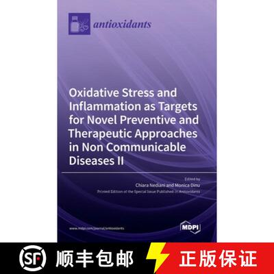 【3-4周达】Oxidative Stress and Inflammation as Targets for Novel Preventive and Therapeutic Approach... [9783036543635]