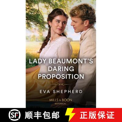 【3-4周达】Lady Beaumont's Daring Proposition [9780263320763]