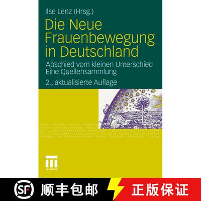 【3-4周达】精装 Die Neue Frauenbewegung in Deutschland : Abschied vom kleinen Unterschied Eine Quelle... [9783531174365]