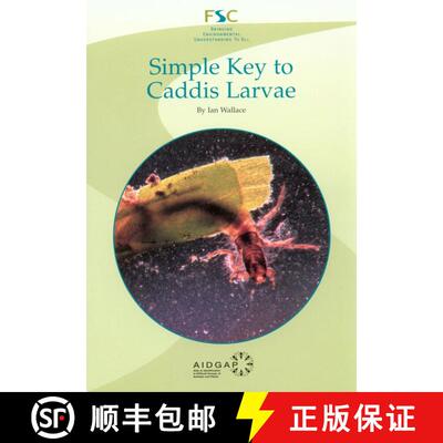【3-4周达】Simple Key to Caddis Larvae [9781851532100]
