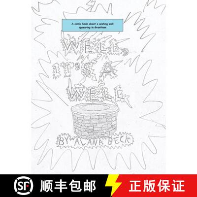【3-4周达】Well, It's A Well (A comic book about a wishing well appearing in Grantham) [9781739530181]