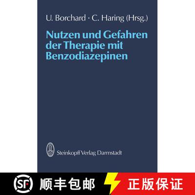 【3-4周达】Nutzen und Gefahren der Therapie mit Benzodiazepinen [9783642853593]